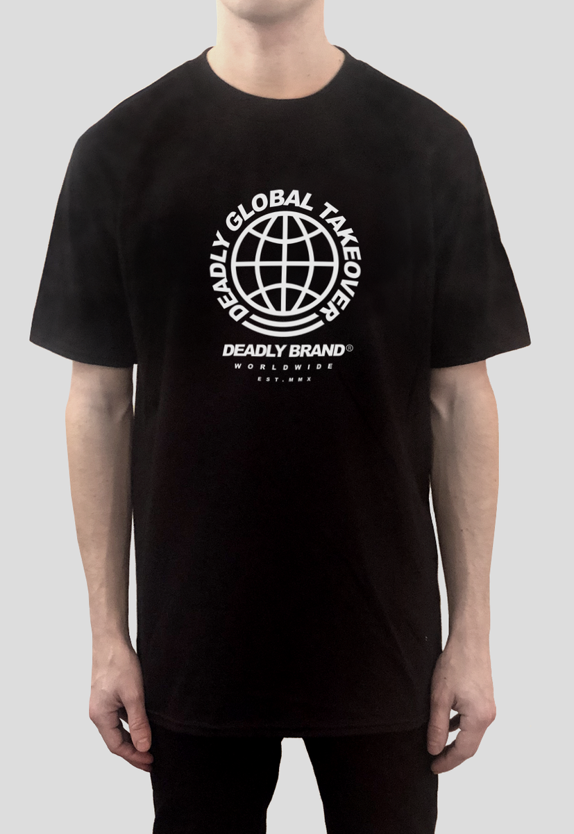 DEADLY GLOBAL TAKEOVER T-SHIRT – DEADLY BRAND