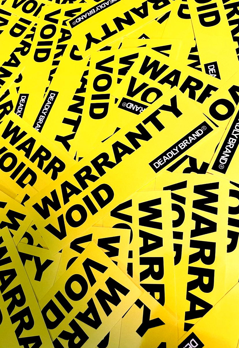 DEADLY WARRANTY VOID Slap Sticker – DEADLY BRAND